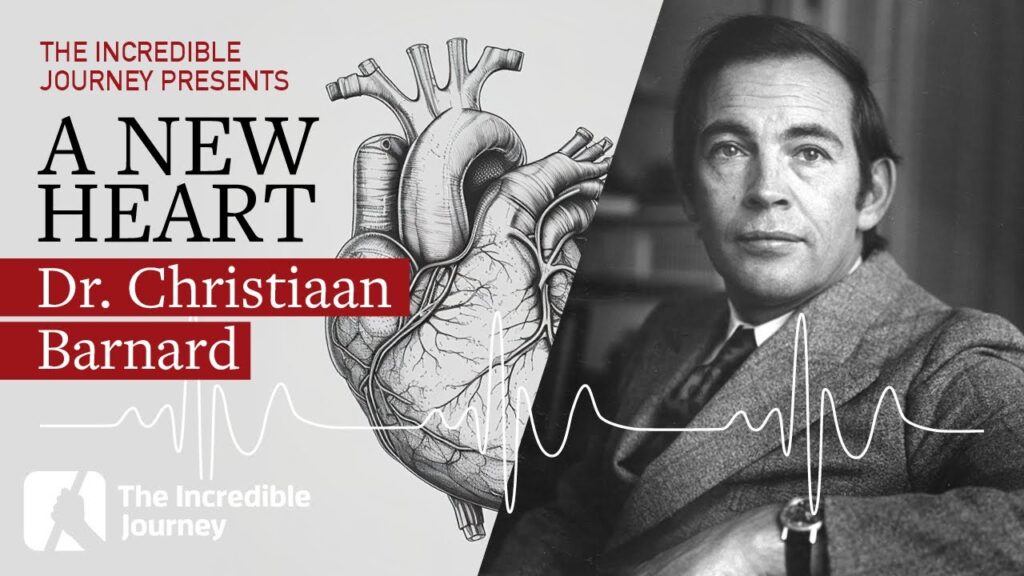Dr. Christiaan Barnard: Pioneering the Future of Cardiac Medicine ...